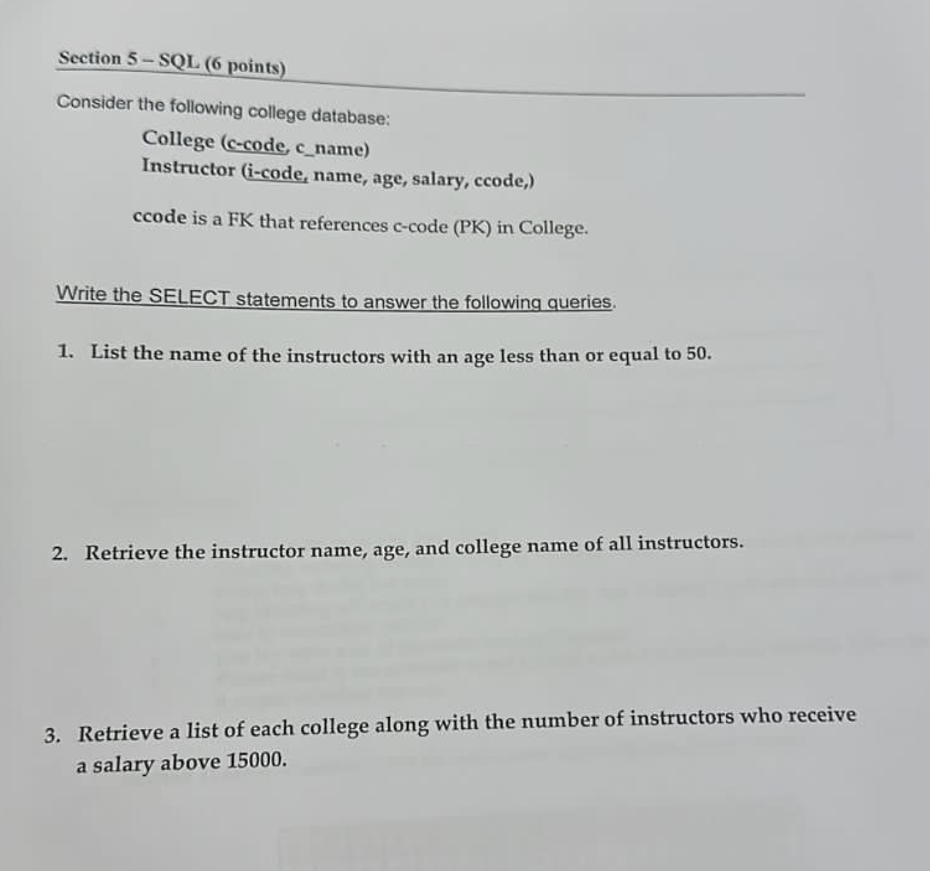 Solved Section 5-SQL ( 6 ﻿points)Consider the following | Chegg.com
