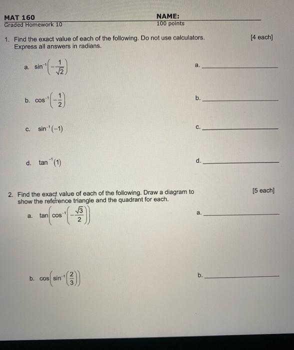 Solved MAT 160 Graded Homework 10 NAME: 100 points [4 each) | Chegg.com