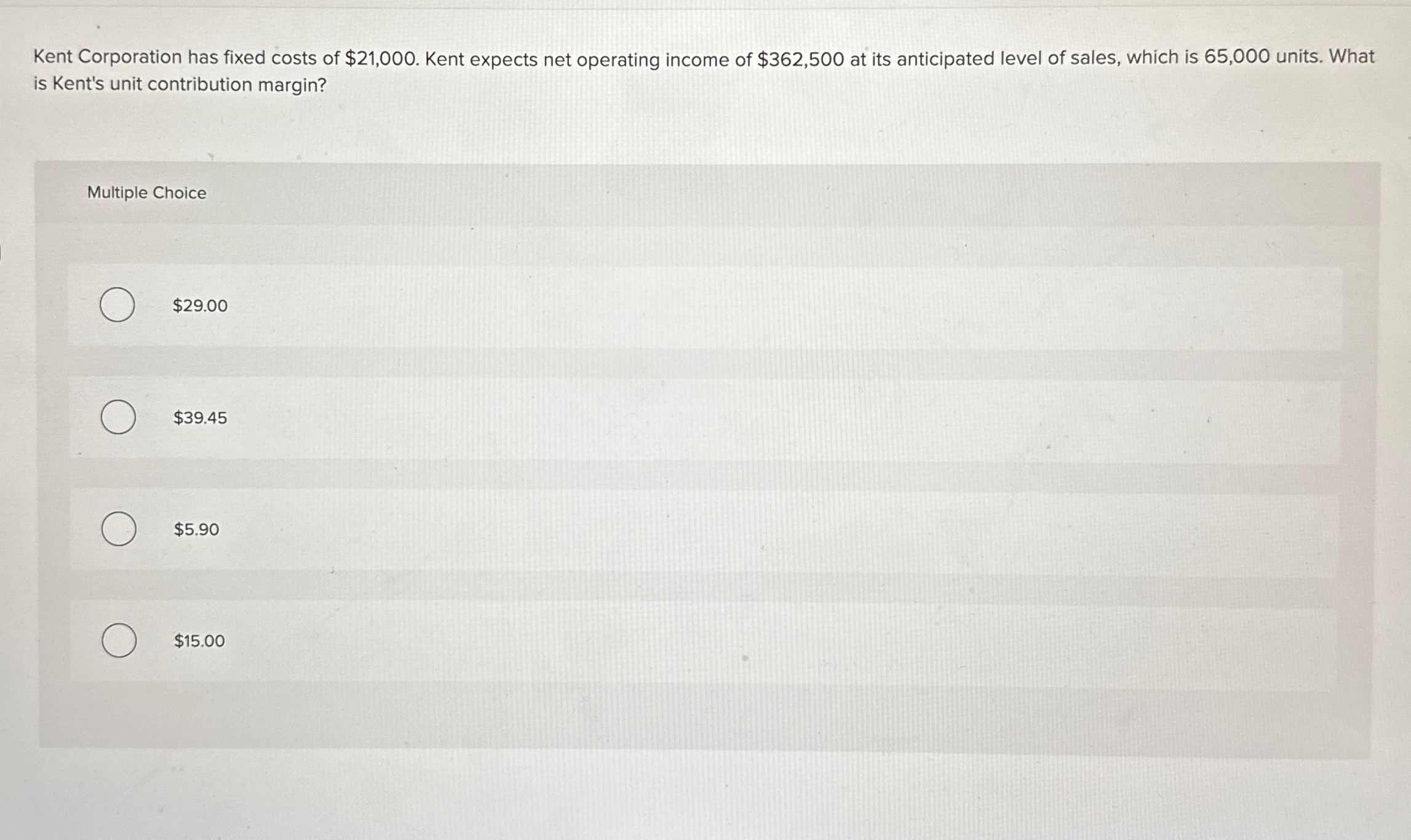 Solved Kent Corporation has fixed costs of $21,000. ﻿Kent | Chegg.com
