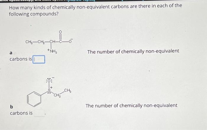 Solved How many kinds of chemically non-equivalent carbons | Chegg.com