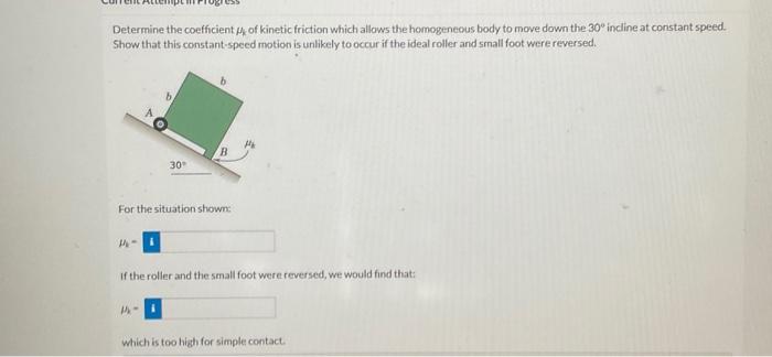 Solved Determine the coefficient μk of kinetic friction | Chegg.com