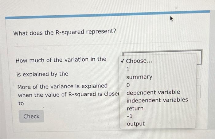 Solved what does r squared represent?how much of the | Chegg.com