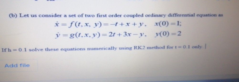 Solved (6) Let us consider a set of two first order coupled | Chegg.com