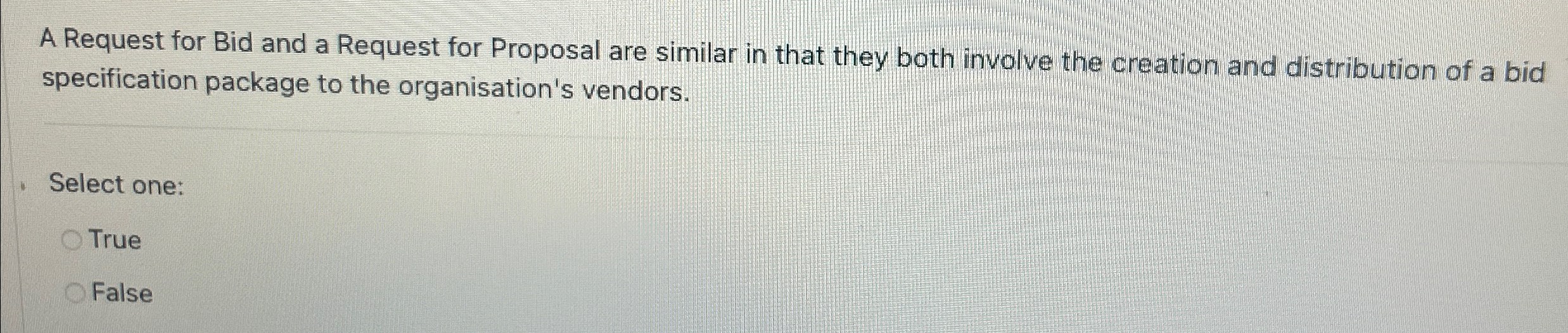 Solved A Request for Bid and a Request for Proposal are | Chegg.com