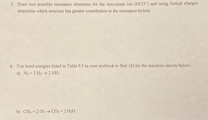 Solved 5. Draw two possible resonance structures for the | Chegg.com