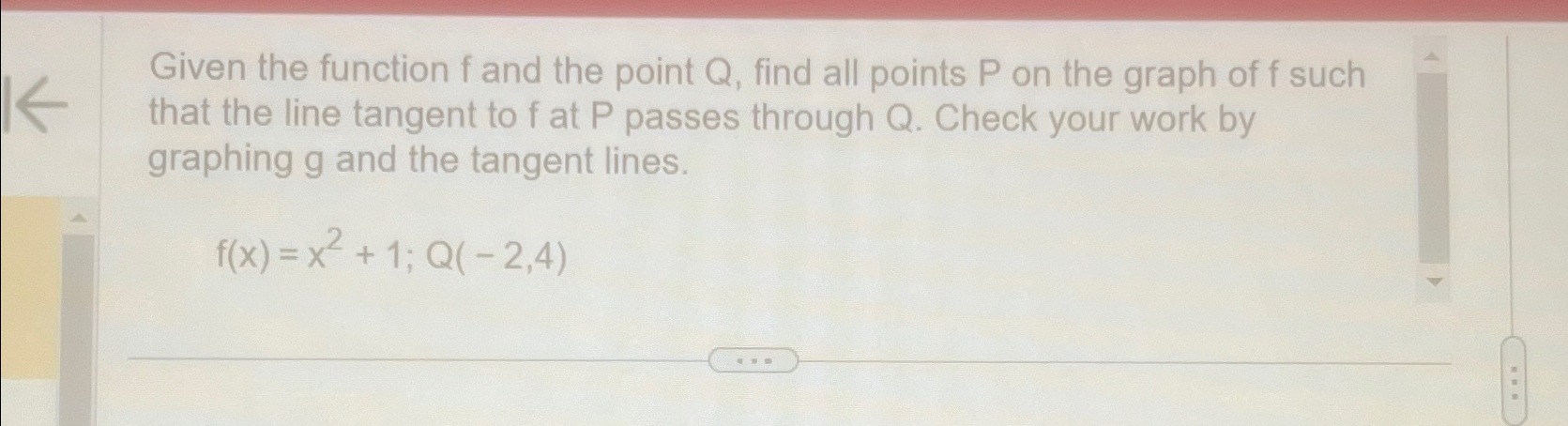 Solved Given the function f ﻿and the point Q, ﻿find all | Chegg.com