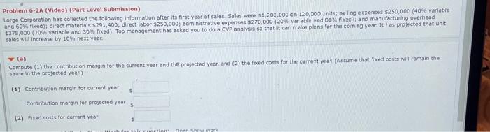 Solved Problem 6-2A (Video) (Part Level Submission) Lorge | Chegg.com