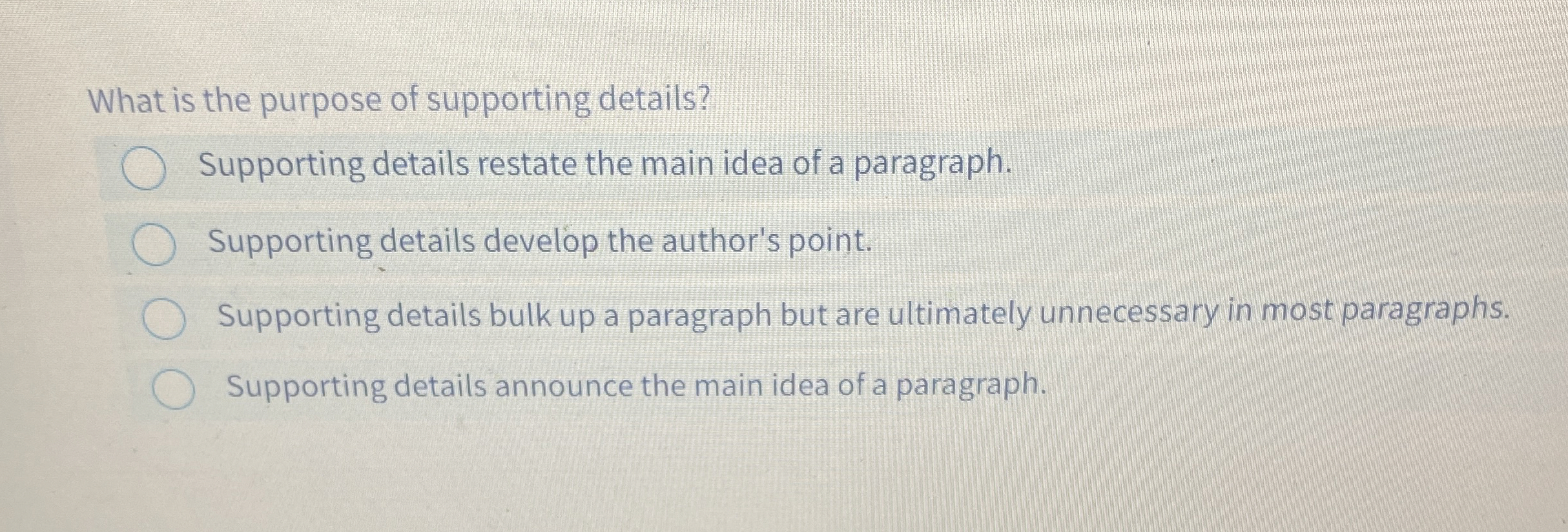 Solved What is the purpose of supporting details?Supporting | Chegg.com