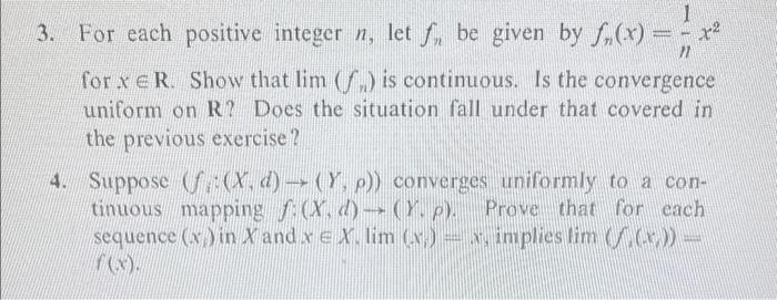 Solved 3. For each positive integer n, let fn be given by | Chegg.com