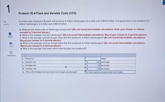Solved Problem 10-4 Fixed and Variable Costs (LO3) In a slow | Chegg.com