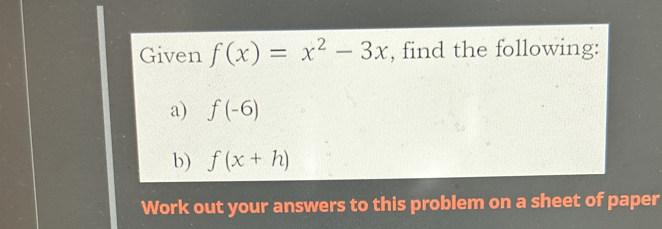 Solved Given f(x)=x2-3x, ﻿find the | Chegg.com