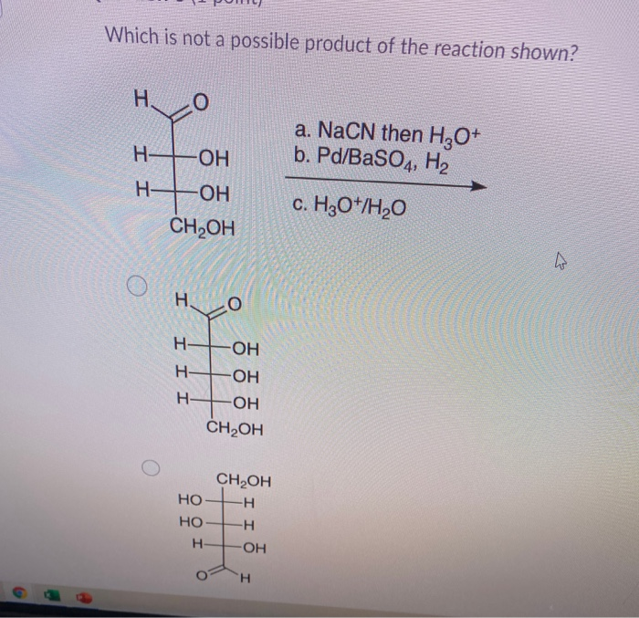 Solved Which is not a possible product of the reaction | Chegg.com