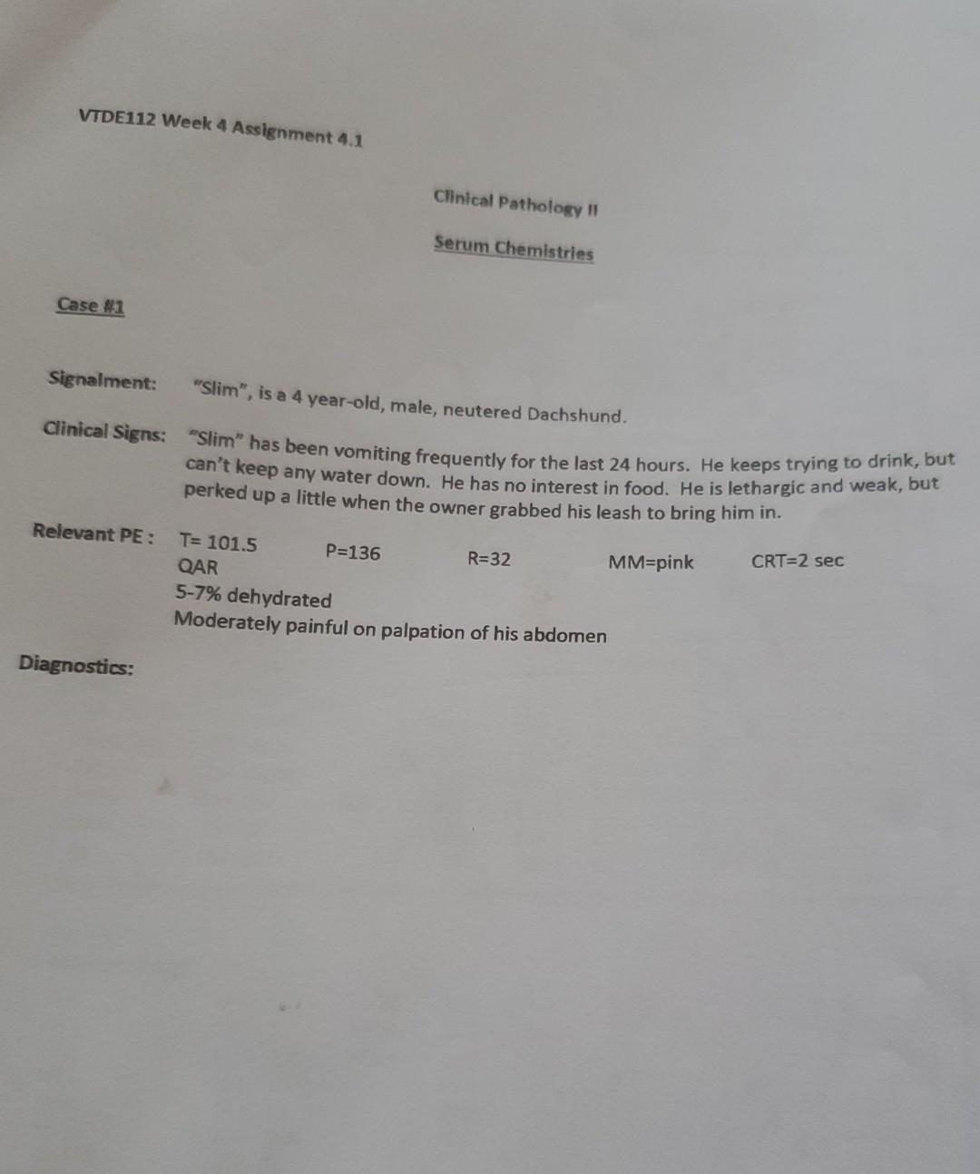 Solved VTDE112 Week 4 Assignment 4.1 Clinical Pathology !! | Chegg.com