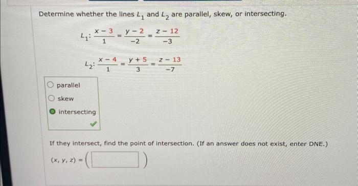 Solved Determine Whether The Lines L1 And L2 Are Parallel