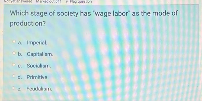 Solved According to the Historical Class Conflict Model, | Chegg.com