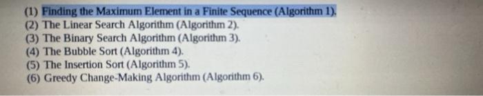 Solved (1) Finding the Maximum Element in a Finite Sequence | Chegg.com