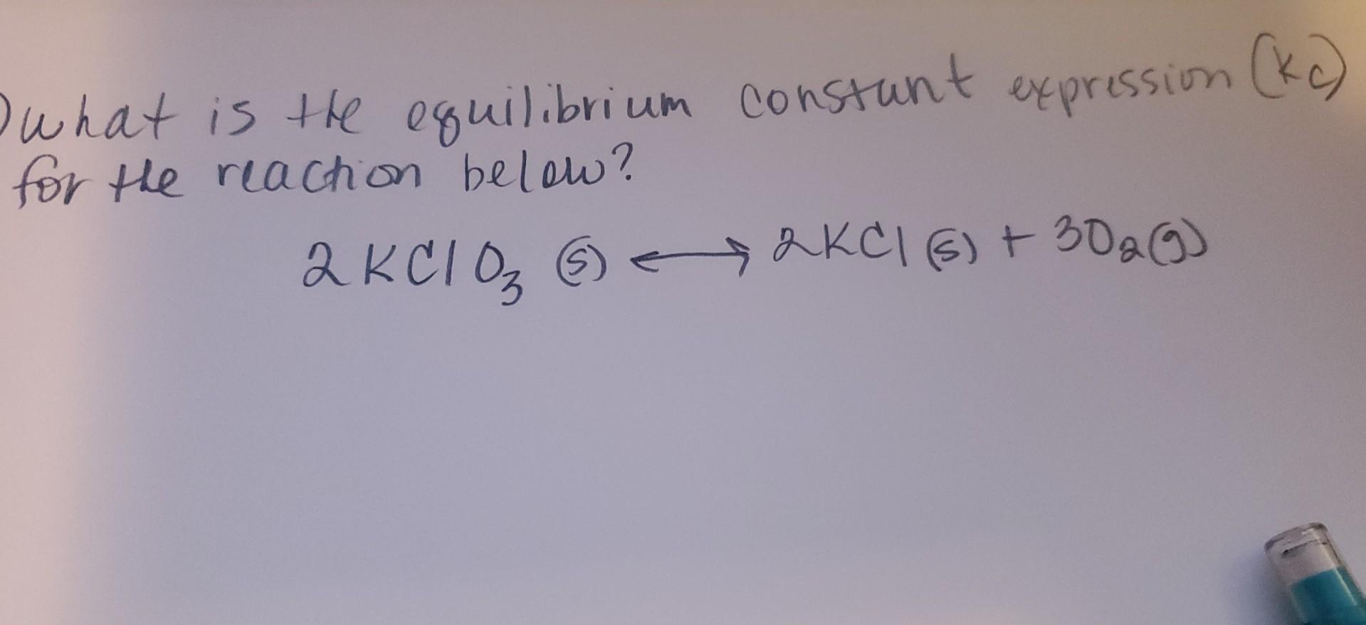 Solved What is the equilibrium constant expression (Kc) for | Chegg.com