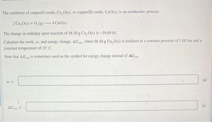 Solved The oxidation of copper(I) oxide, Cu2O(s), to | Chegg.com
