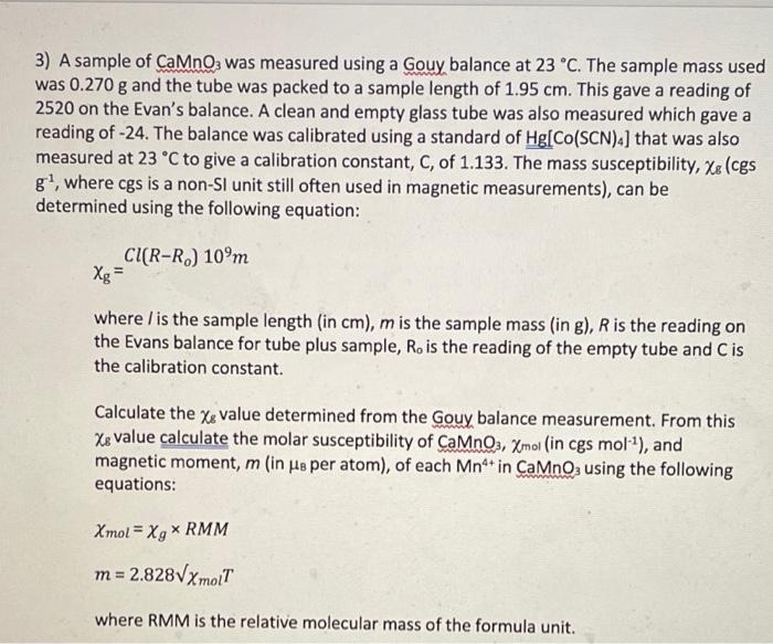 Solved 3) A sample of CaMnO was measured using a Gouy | Chegg.com