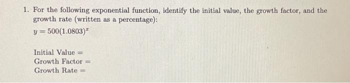 Solved 1. For the following exponential function, identify | Chegg.com