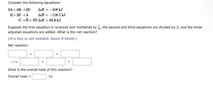 Solved Consider the following equations: 3 A+6 BE+2 | Chegg.com