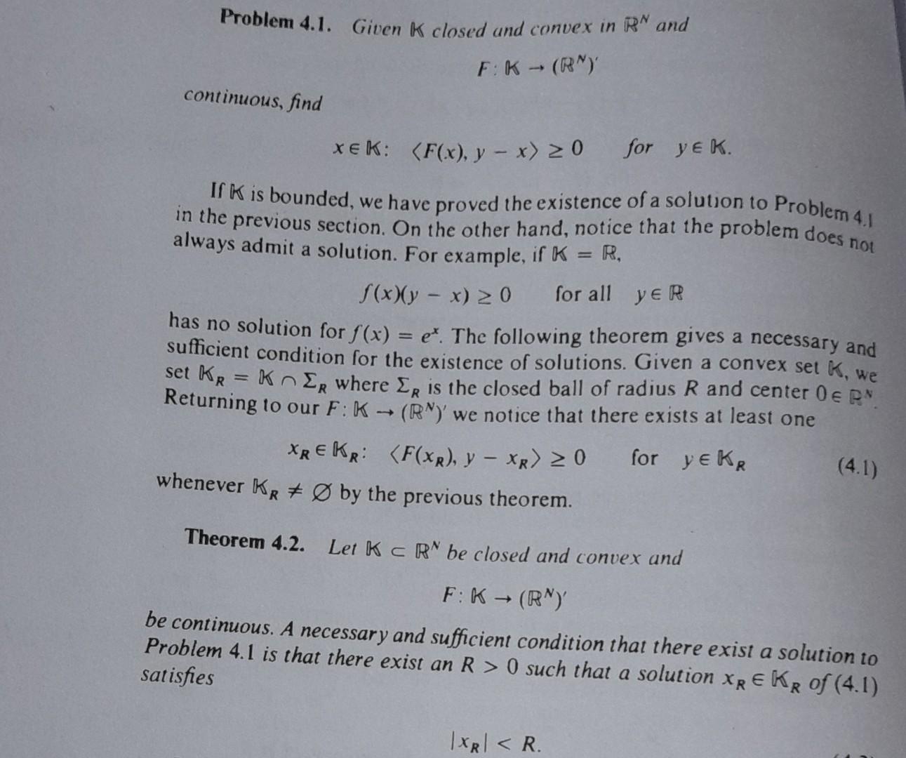 Solved Problem 4.1. Given K closed and convex in RN and | Chegg.com