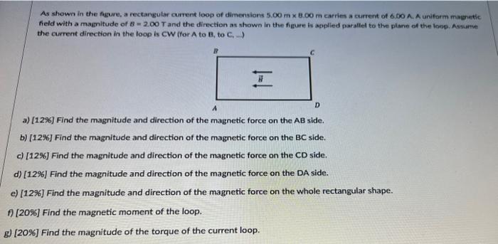 Solved As shown in the fgoure, a rectangular current loop of | Chegg.com