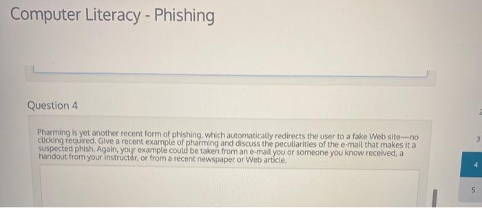 Solved Computer Literacy - Phishing Question 4 Pharming is | Chegg.com