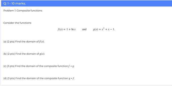 Solved Problem 1: Composite functions Consider the functions | Chegg.com