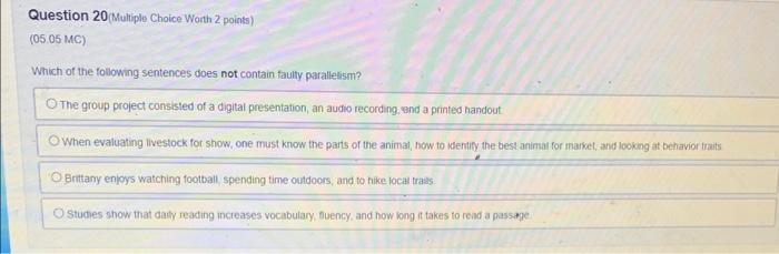 Solved Question 20 (Multiple Choice Worth 2 points) | Chegg.com