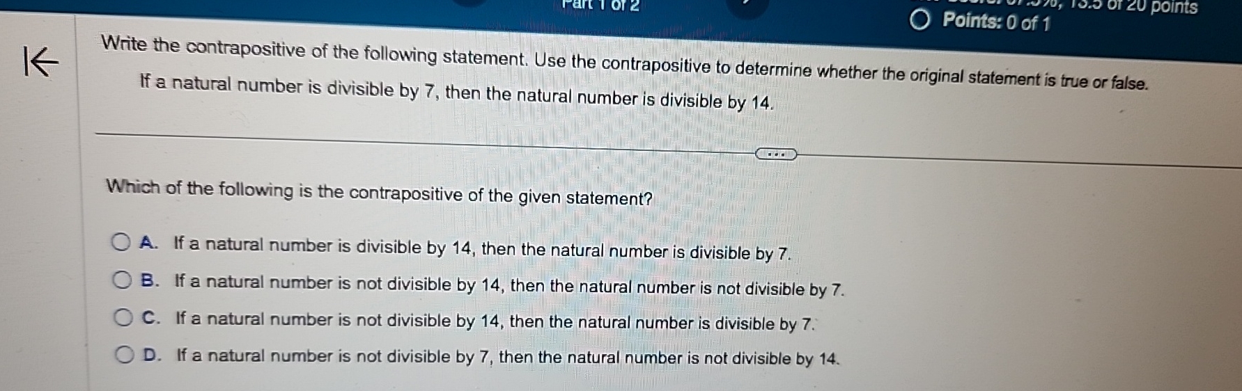 Solved Write the contrapositive of the following statement. | Chegg.com