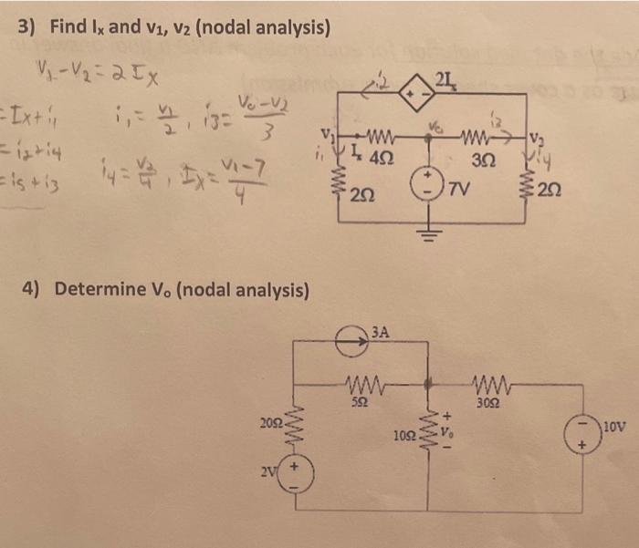 Solved 3) Find Ix and v1,v2 (nodal analysis) V1−V2=2Ix = | Chegg.com