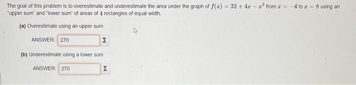 Solved The goal of this problem is to overestimate and | Chegg.com