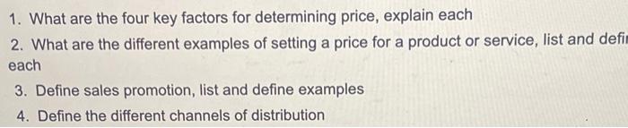 Solved 1. What are the four key factors for determining | Chegg.com