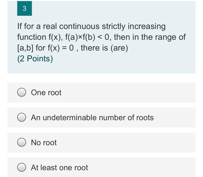 Solved 3 If For A Real Continuous Strictly Increasing
