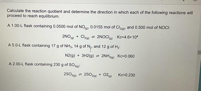 Solved Calculate the reaction quotient and determine the | Chegg.com
