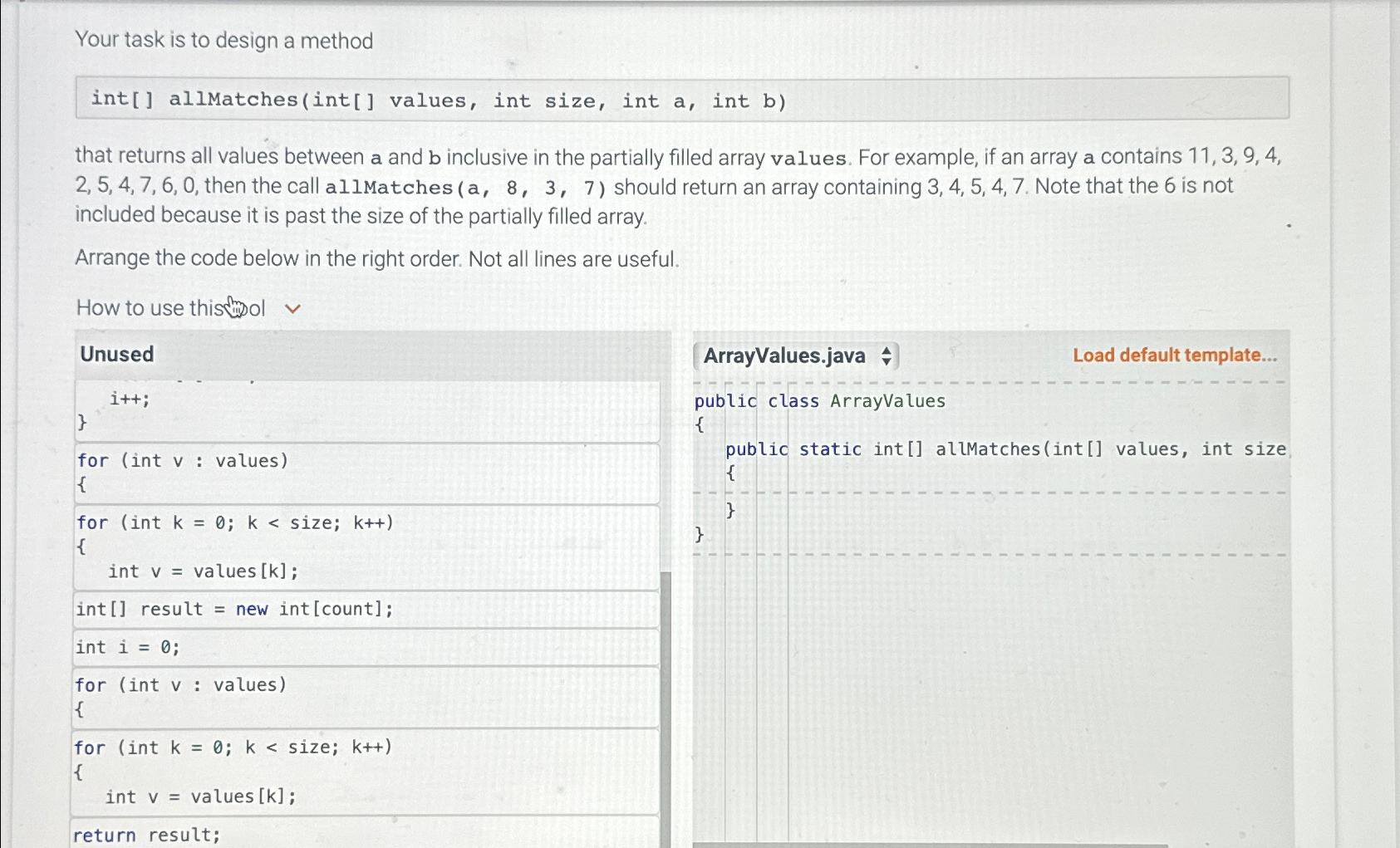 Solved Your task is to design a methodint[] | Chegg.com