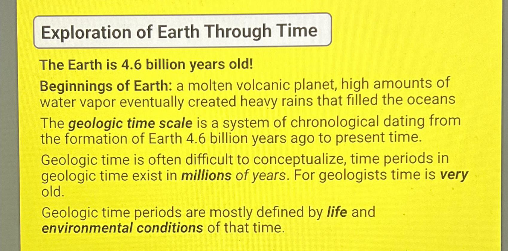 Solved Exploration of Earth Through TimeThe Earth is 4.6 | Chegg.com