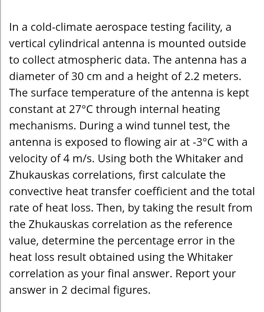 Solved In a cold-climate aerospace testing facility, a | Chegg.com