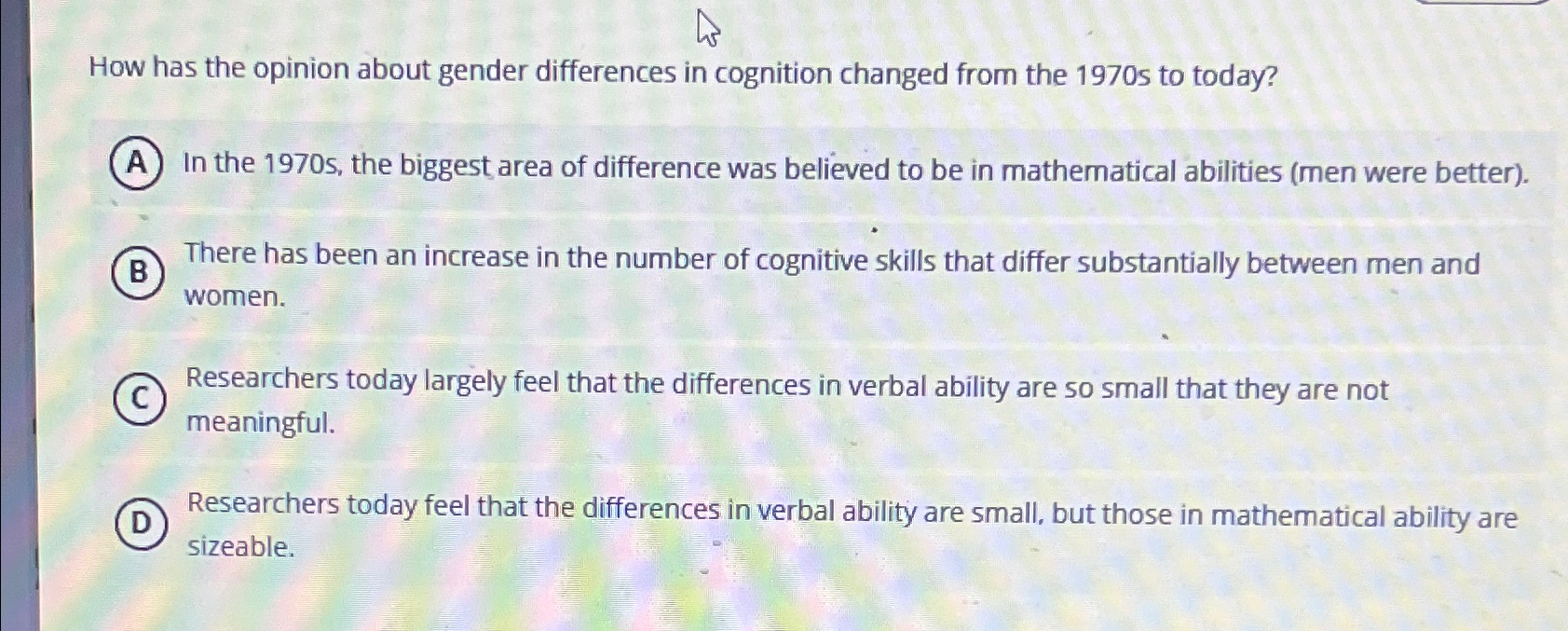 Solved How has the opinion about gender differences in | Chegg.com