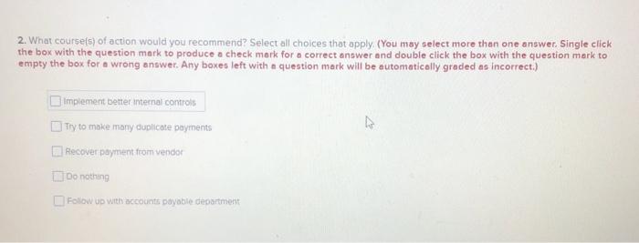2. What course(s) of action would you recommend? | Chegg.com 2. What course(s) of action would you recommend? | Chegg.com