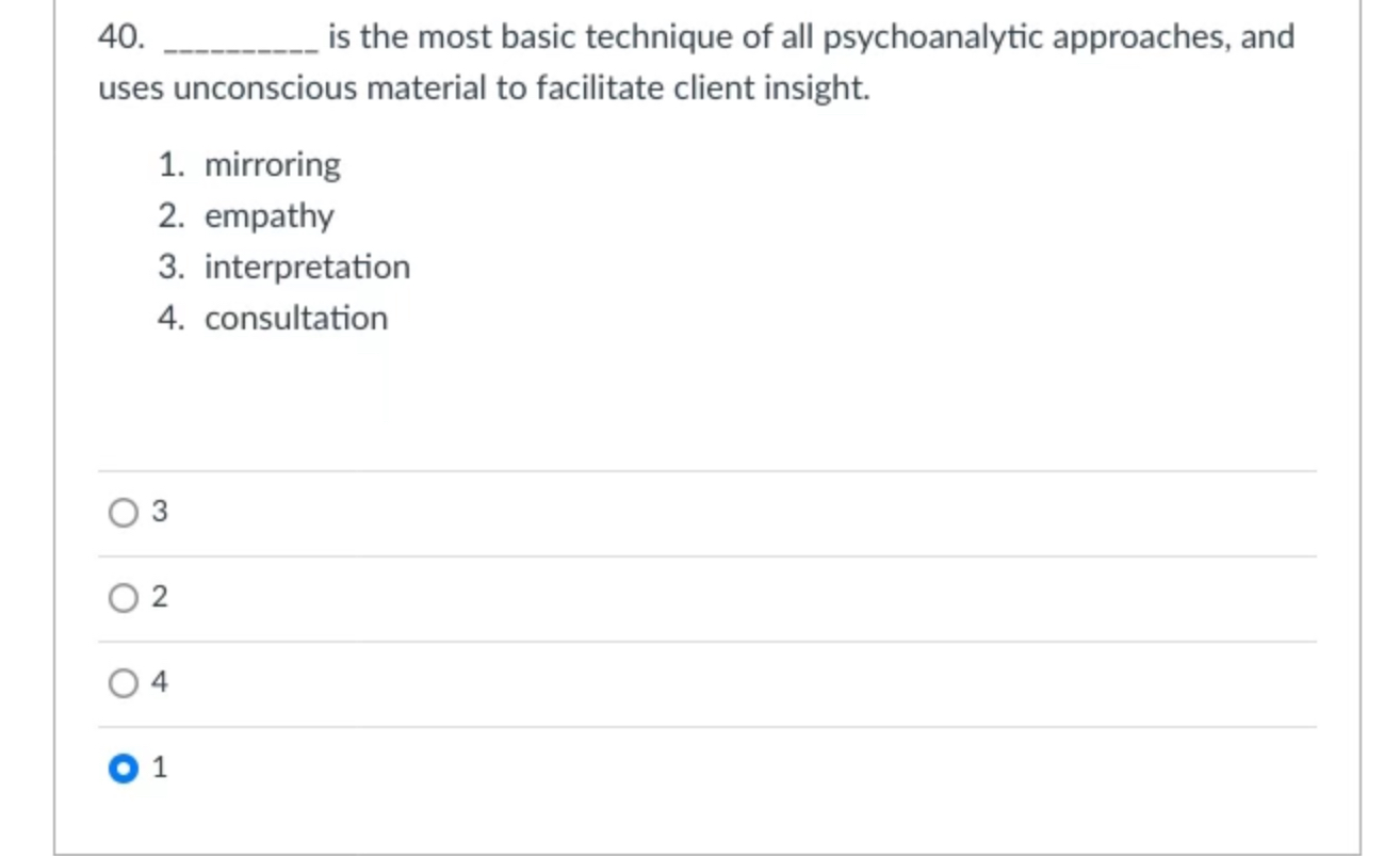 Solved is the most basic technique of all psychoanalytic | Chegg.com