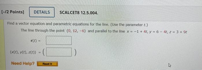Solved 2 Points] SCALCET8 12.5.004. Find a vector equation | Chegg.com