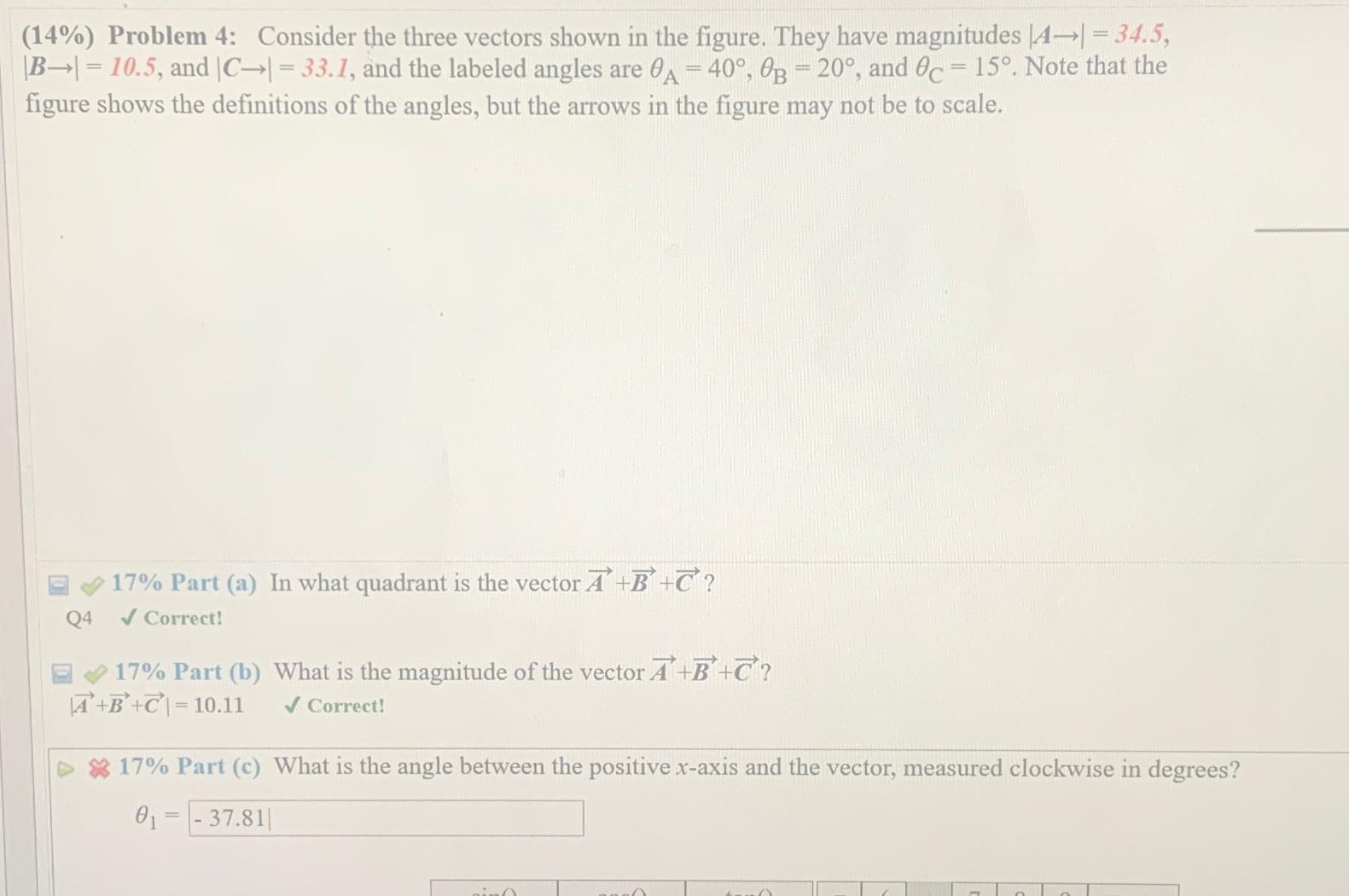 (14%) ﻿Problem 4: Consider the three vectors shown in | Chegg.com