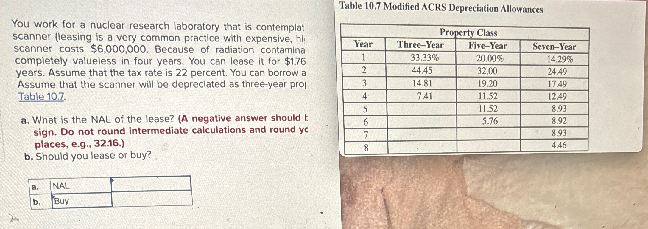Solved Table 10.7 ﻿Modified ACRS Depreciation AllowancesYou | Chegg.com