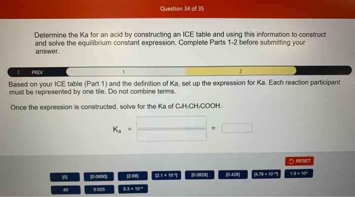 Solved Determine the Ka for an acid by constructing an ICE | Chegg.com
