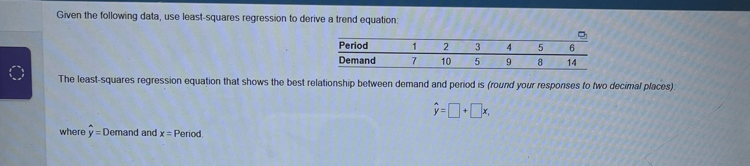 Solved Given the following data, use least-squares | Chegg.com
