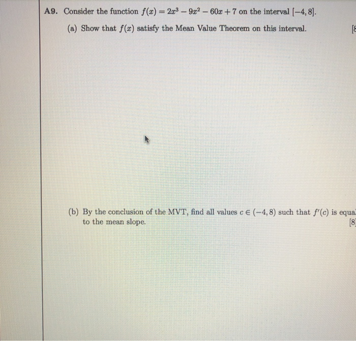 Solved A9. Consider the function f(x) = 2x3 - 9x2 - 60x + 7 | Chegg.com