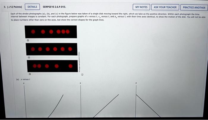 Solved Each of the strobe photographs (a), (b), and (c) in | Chegg.com