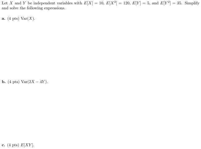 Solved Let x ﻿and Y be ﻿independent variables with | Chegg.com